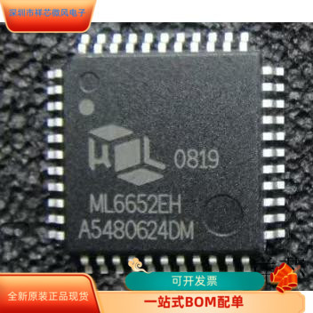 ML6652EH全新原装原厂渠道