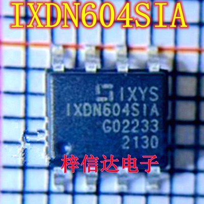 IXDN604SIA IXDN604S1A 小鹏威马比亚迪新能源充电机栅极驱动芯片