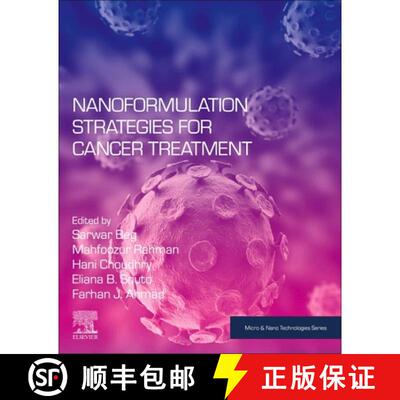 【3-4周达】Nanoformulation Strategies for Cancer Treatment [9780128210956]