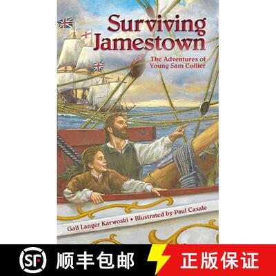 【3-4周达】Surviving Jamestown: The Adventures of Young Sam Collier [9781561452392]