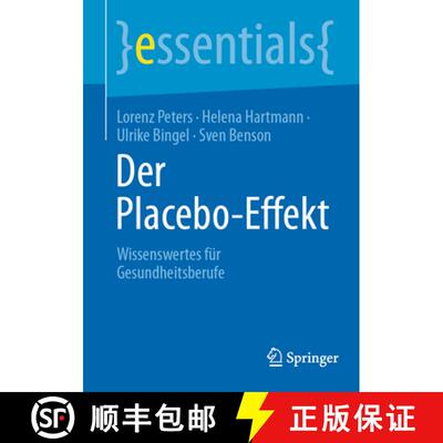 【3-4周达】Der Placebo-Effekt : Wissenswertes für Gesundheitsberufe [9783662721919]