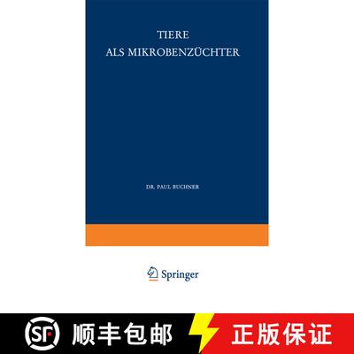 【3-4周达】Tiere als Mikrobenzüchter [9783662132203]