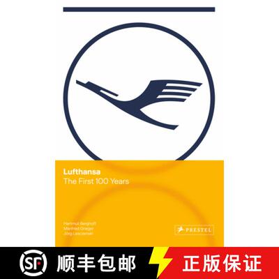 【3-4周达】精装 Lufthansa – The First 100 Years [9783791393896]