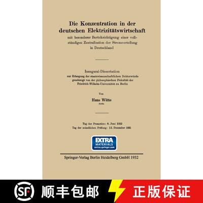 【3-4周达】Die Konzentration in der deutschen Elektrizitätswirtschaft: mit besonderer Berücksichtig... [9783662314197]