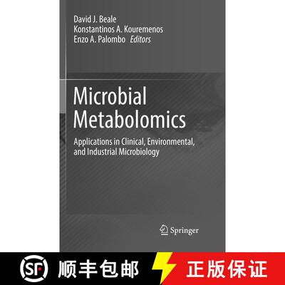 【3-4周达】Microbial Metabolomics : Applications in Clinical, Environmental, and Industrial Microbiology [9783319834917]