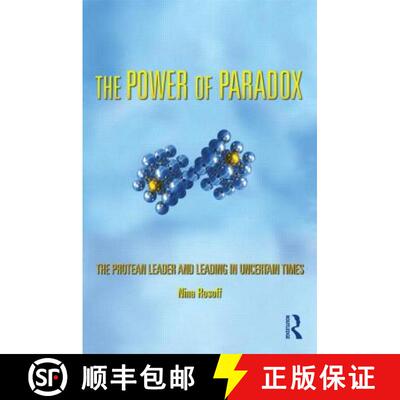 【3-4周达】The Power of Paradox: The Protean Leader and Leading in Uncertain Times [9780415875110]