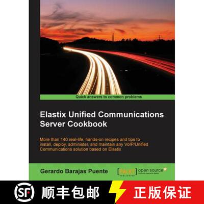 预订 Elastix Unified Communications Server Cookbook [9781849519342]