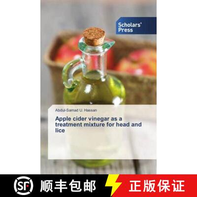 预订 Apple cider vinegar as a treatment mixture for head and lice [9786202310000]