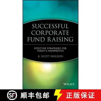 【3-4周达】精装 Successful Corporate Fund Raising:  Effective Strategies For Today'S Nonprofits [Wile... [9780471350163]