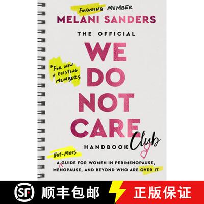 【3-4周达】精装 Official We Do Not Care Club Handbook: A Guide for Women in Perimenopause and Menopau... [9780008811006]
