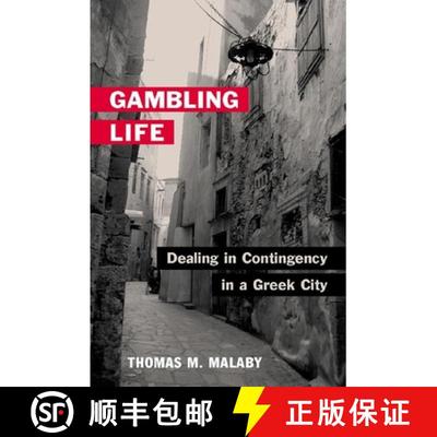 【3-4周达】Gambling Life – DEALING in CONTINGENCY in a GREEK CITY [9780252028281]