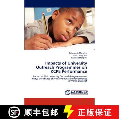 预订 Impacts of University Outreach Programmes on Kcpe Performance [9783847320241]