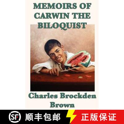 【3-4周达】Memoirs of Carwin the Biloquist: Suggested subtitle: A Gothic Novel of Mystery and Psychol... [9781617206467]
