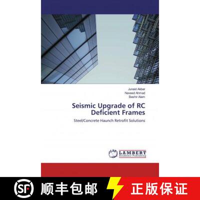 预订 Seismic Upgrade of RC Deficient Frames [9786200787903]