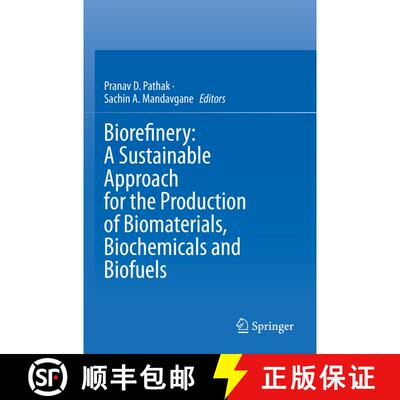 【3-4周达】Biorefinery: A Sustainable Approach for the Production of Biomaterials, Biochemicals and B... [9789811974830]