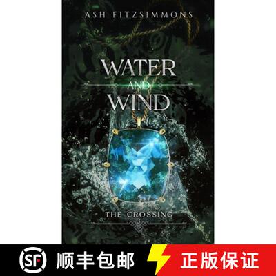 【3-4周达】Water and Wind: The Crossing, Book Three [9781949861594]