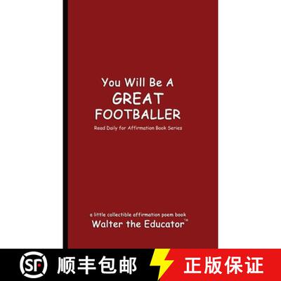 【3-4周达】You Will Be a Great Footballer: Read Daily for Affirmation Book Series [9798330219032]