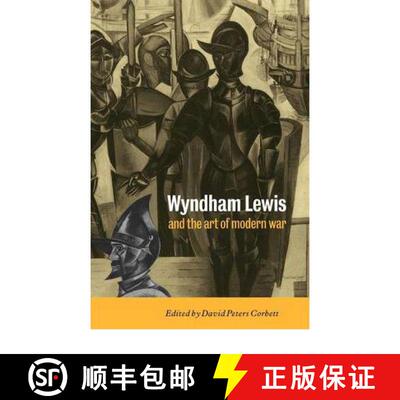 预订 精装 Wyndham Lewis and the Art of Modern War [9780521561181]