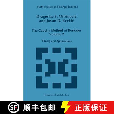 【3-4周达】The Cauchy Method of Residues : Volume 2: Theory and Applications [9789401048835]