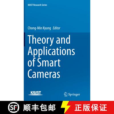 【3-4周达】Theory and Applications of Smart Cameras (Softcover reprint of the original 1st ed. 2016) [9789402403275]