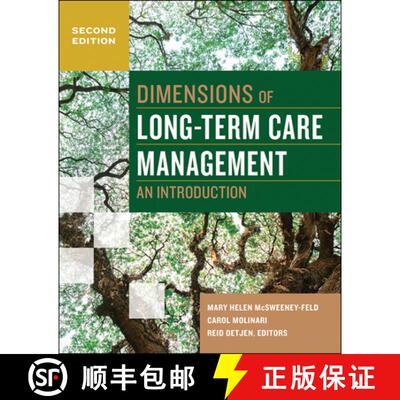 预订 Dimensions of Long-Term Care Management: An Introduction, Second Edition [9781567938364]