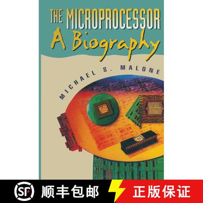 【3-4周达】The Microprocessor: A Biography (Softcover reprint of the original 1st ed. 1995) [9781461384359]
