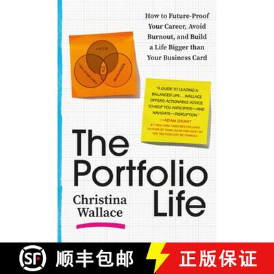 现货 投资组合生活 简装 The Portfolio Life : How to Future-Proof Your Career, Avoid Burnout, and Build... [9781538710487]