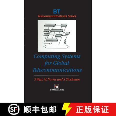 【3-4周达】精装 Computing Systems for Global Telecommunications [9780412825408]