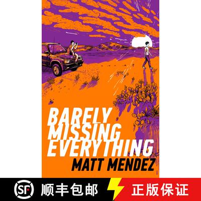 【3-4周达】精装 Barely Missing Everything [9781534404458]