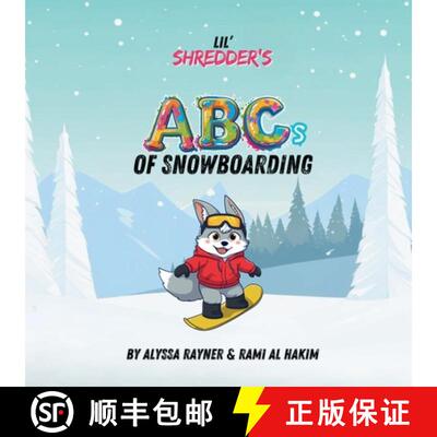 【3-4周达】Lil' Shredder's ABCs of Snowboarding [9781069485823]