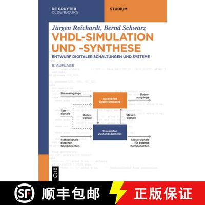 【3-4周达】VHDL–Simulation und –Synthese – Entwurf digitaler Schaltungen und Systeme [9783110673456]