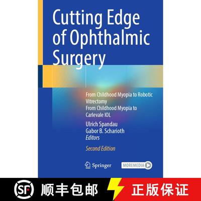 【3-4周达】Cutting Edge of Ophthalmic Surgery: From Childhood Myopia to Robotic Vitrectomy From Child... [9783031842030]