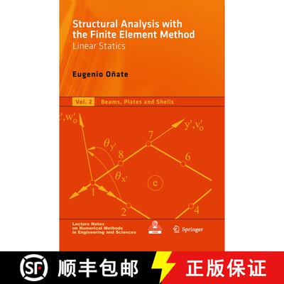 【3-4周达】Structural Analysis with the Finite Element Method. Linear Statics: Volume 2: Beams, Plate... [9789401777032]