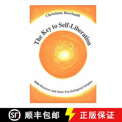 【3-4周达】精装 Key to Self-Liberation: Encyclopedia of Psychosomatics Fundamental Psychological Orig... [9789075849356]