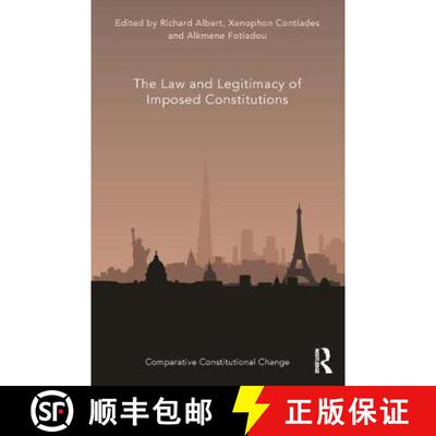 【3-4周达】The Law and Legitimacy of Imposed Constitutions [9781138488984]