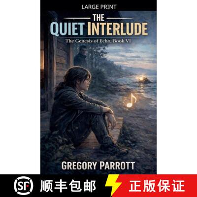 【3-4周达】The Quiet Interlude [9798233556784]