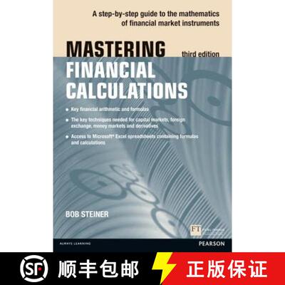 Mastering Financial Calculations: A step-by-step guide to the mathematics of financial market instrum... [9780273750581]