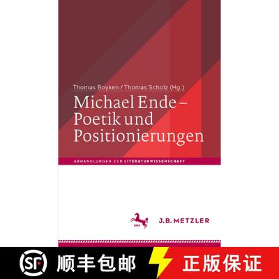 【3-4周达】Michael Ende – Poetik und Positionierungen (1. Aufl. 2023) (1. Aufl. 2023) [9783662677315]