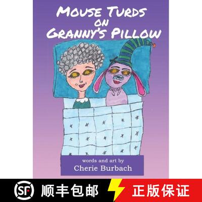 【3-4周达】精装 Mouse Turds on Granny's Pillow [9781737096238]