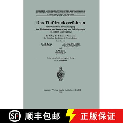 【3-4周达】Das Tiefdruckverfahren Unter Besonderer Berucksichtigung Der Massnahmen Zur Vermeidung Von... [9783662388303]