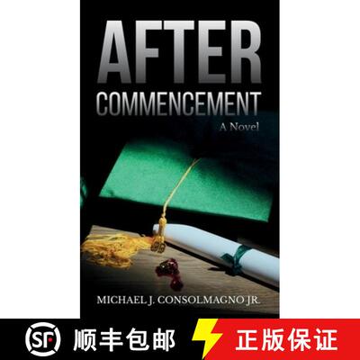 【3-4周达】精装 After Commencement: A Novel [9798995689812]