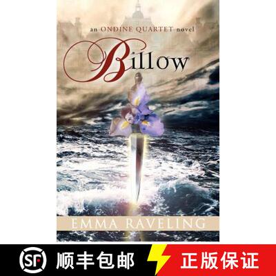 【3-4周达】Billow (Ondine Quartet Book 2) [9780984022588]