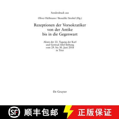 【3-4周达】Rezeptionen Der Vorsokratiker Von Der Antike Bis in Die Gegenwart [9783110761429]