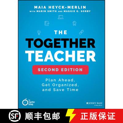 【3-4周达】The Together Teacher: Plan Ahead, Get Organized, And Save Time!, Second Edition [Wiley教育学] [9781119542599]