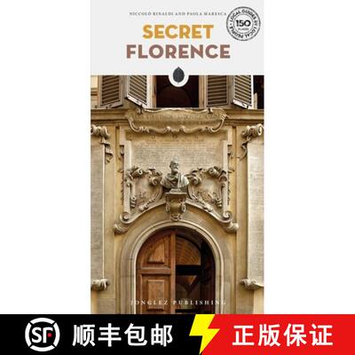 Secret Florence Guide: A guide to the unusual and unfamiliar [9782361955618]