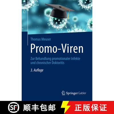 【3-4周达】精装 Promo-Viren : Zur Behandlung promotionaler Infekte und chronischer Doktoritis (3., ku... [9783658031329]