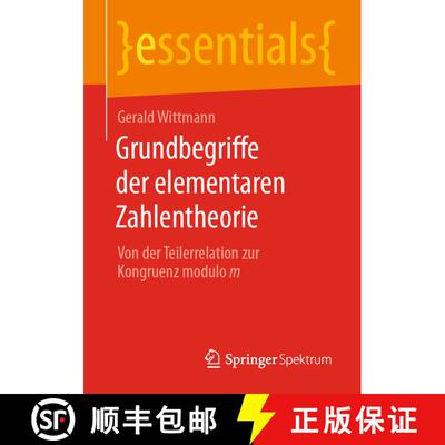 【3-4周达】Grundbegriffe der elementaren Zahlentheorie : Von der Teilerrelation zur Kongruenz modulo ... [9783658317553]