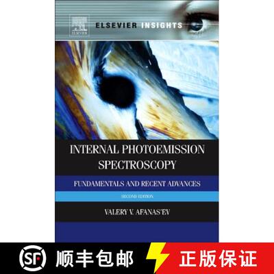 【3-4周达】精装 Internal Photoemission Spectroscopy: Fundamentals and Recent Advances [9780080999296]