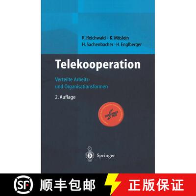 【3-4周达】精装 Telekooperation : Verteilte Arbeits- und Organisationsformen (2. Auflage 2000) [9783540658764]
