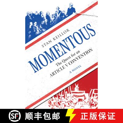 【3-4周达】Momentous: The Quest for an Article V Convention [9798891381582]